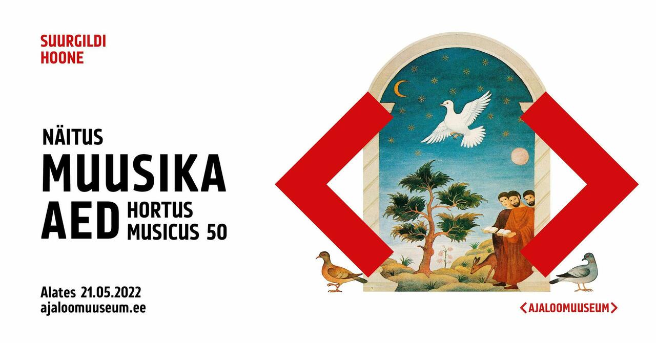 MUUSIKA AED. HORTUS MUSICUS 50 – Ajaloomuuseum